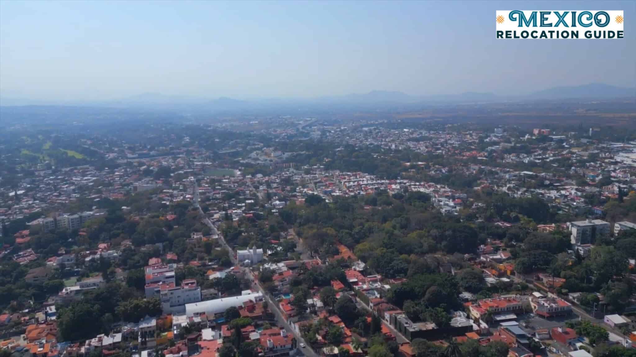 Living in Cuernavaca, Mexico: The City of Eternal Spring - Mexico ...